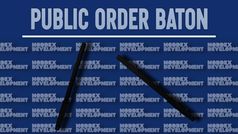 Public Order Baton Weapon – Moddex Development