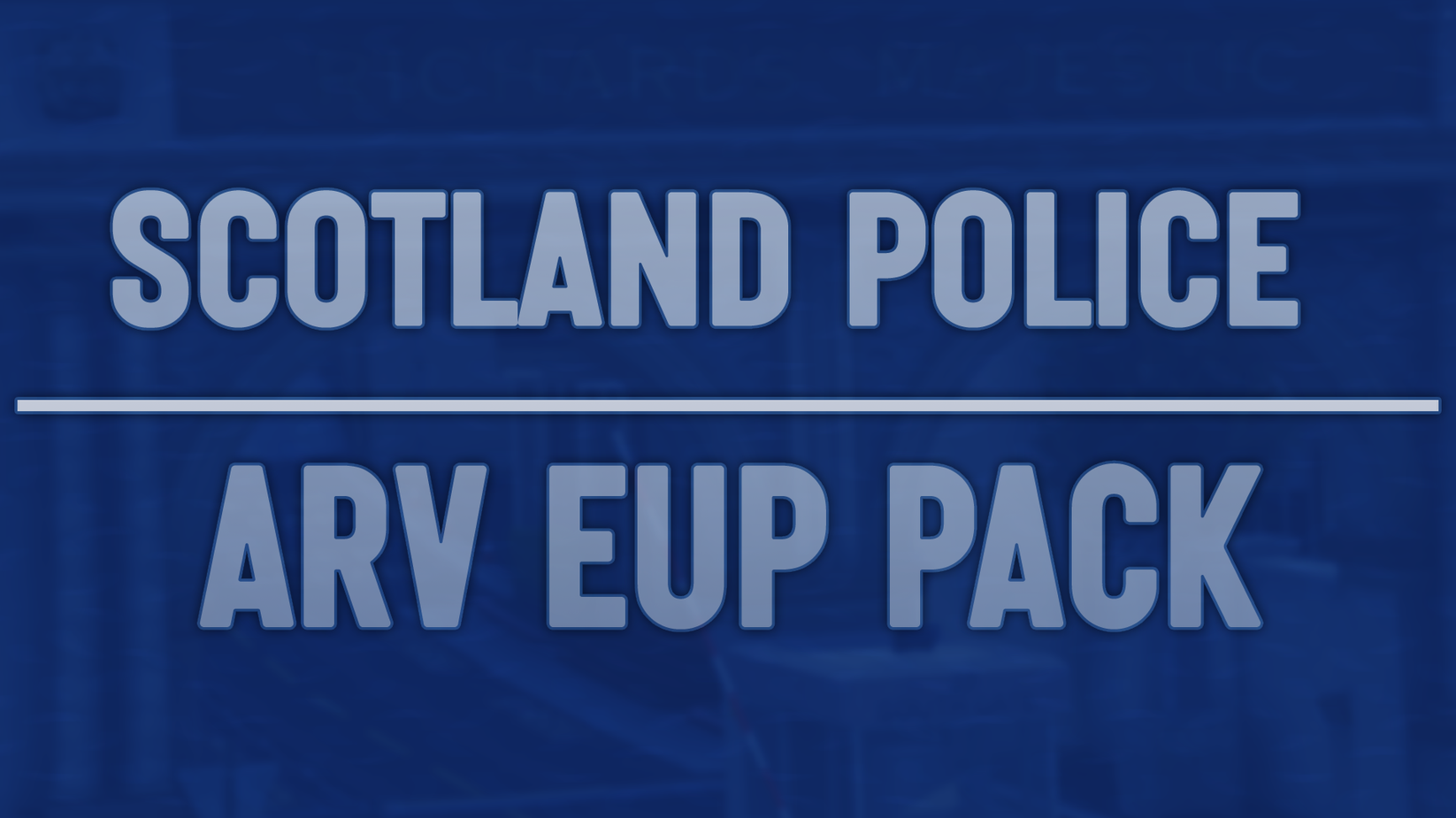 Scotland Police ARV EUP Pack – Moddex Development